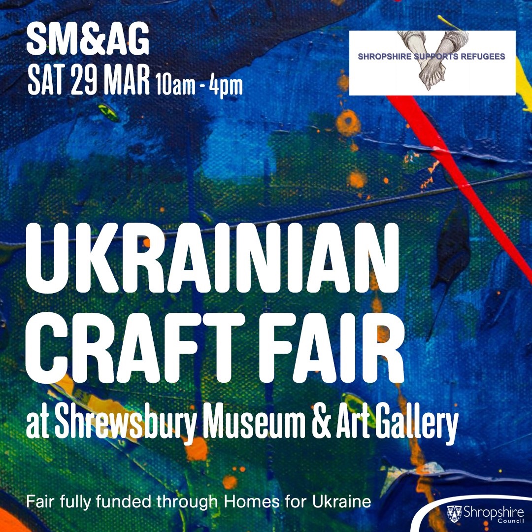 Ukrainian Arts and Craft Fair at Shrewsbury Museum and Art Gallery this ...